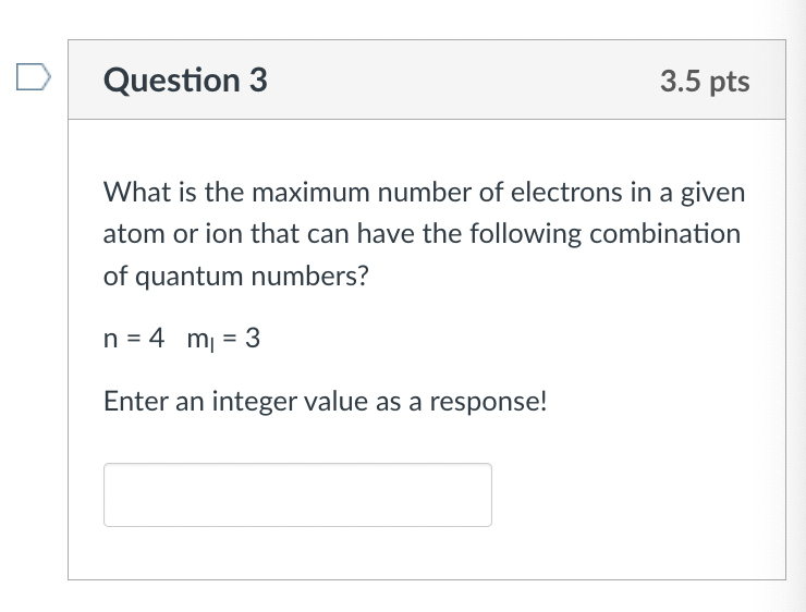 Solved What is the maximum number of electrons in a given | Chegg.com