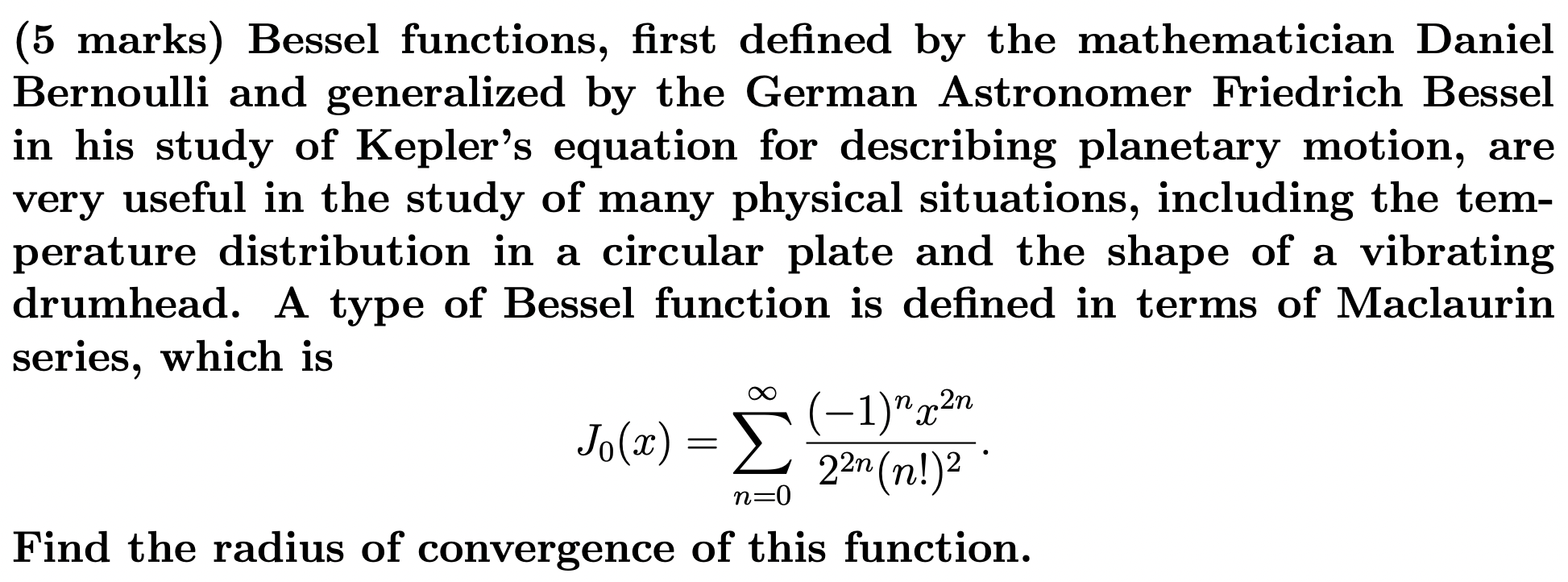 Solved 5 Marks Bessel Functions First Defined By The
