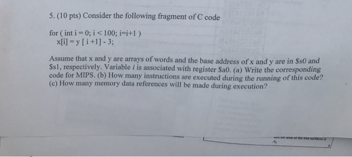 Solved Consider The Following Fragment Of C Code For Int I 