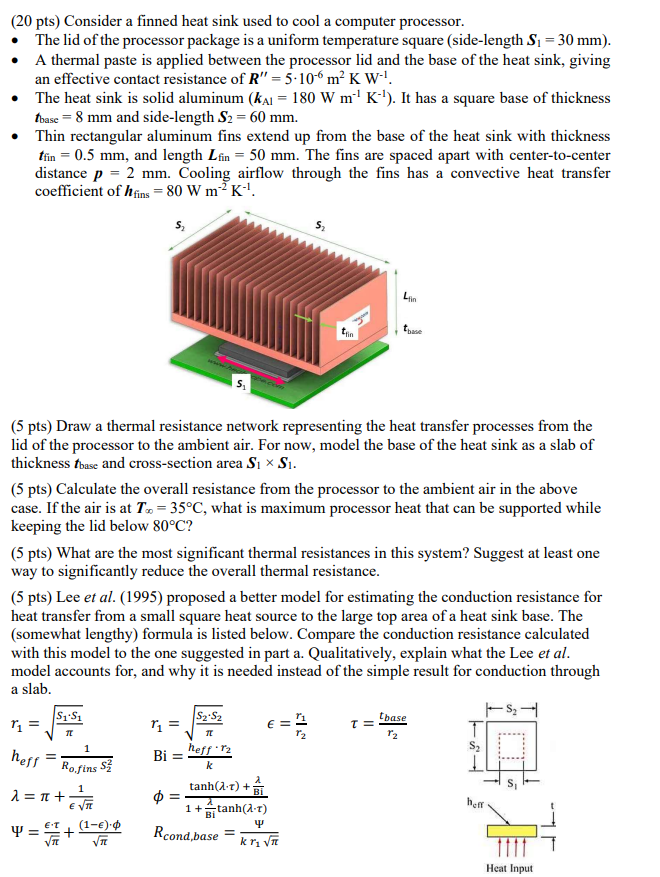 Solved (20 pts) Consider a finned heat sink used to cool a | Chegg.com