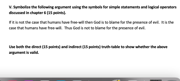 Solved V. Symbolize the following argument using the symbols | Chegg.com