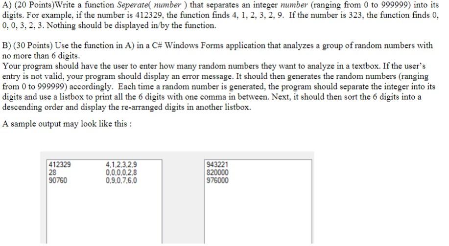 Solved A) (20 Points) Write a function Seperatel number ) | Chegg.com