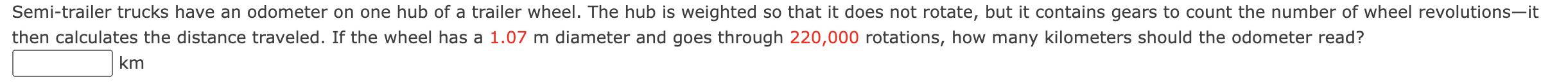 Solved Semi-trailer trucks have an odometer on one hub of a | Chegg.com