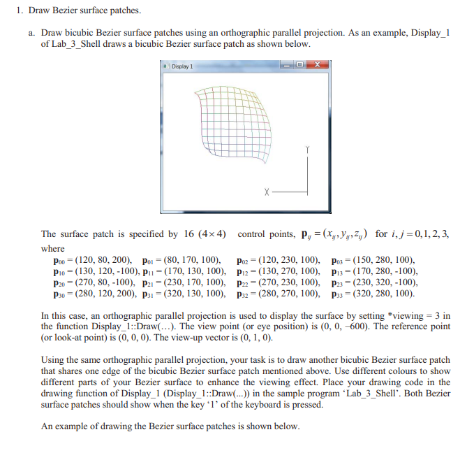 Solved 1. Draw Bezier surface patches. a. Draw bicubic | Chegg.com