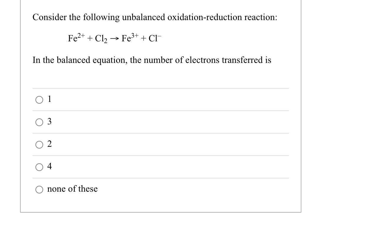 Solved Consider the following unbalanced oxidation-reduction | Chegg.com