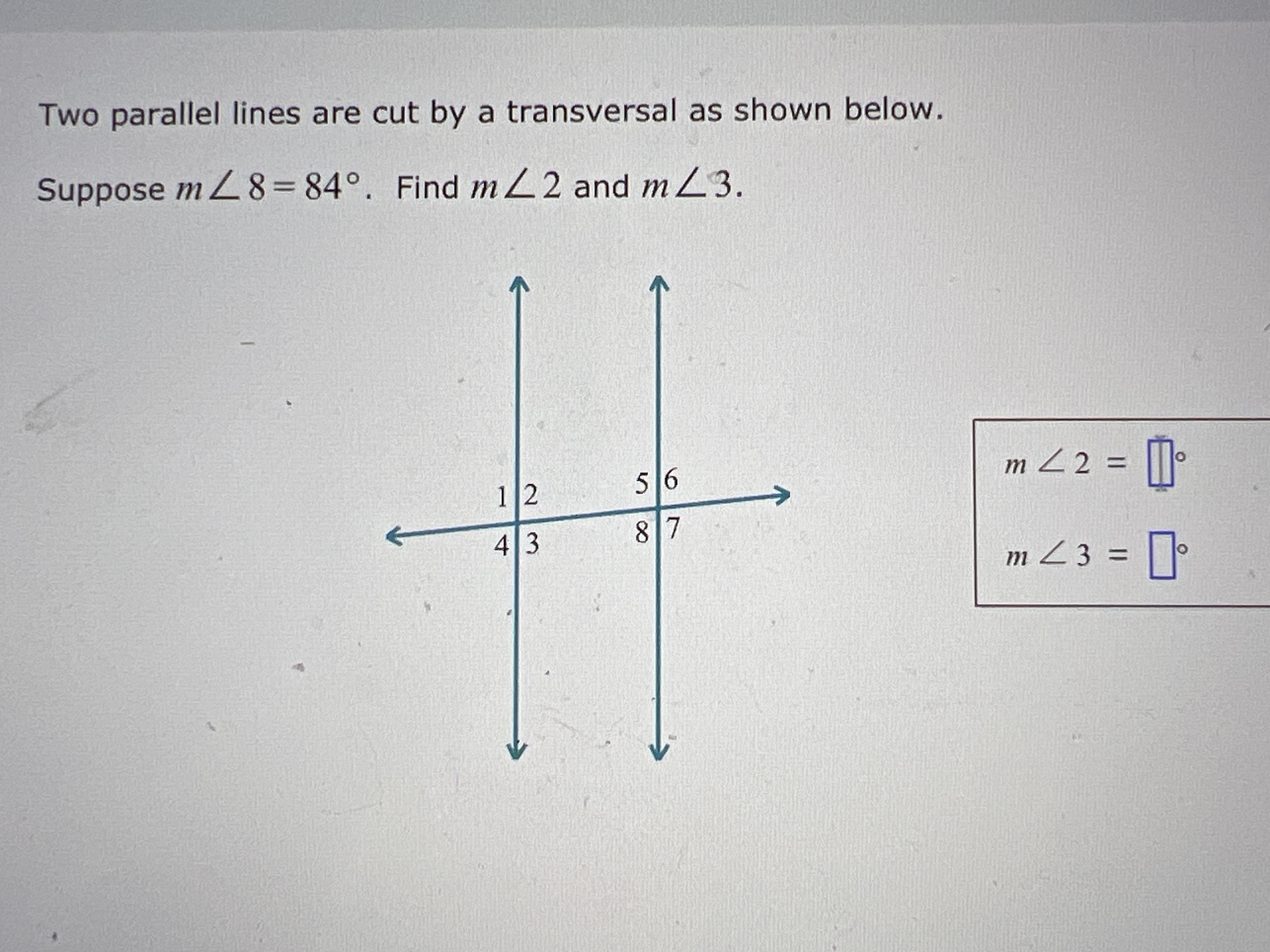 Solved Two parallel lines are cut by a transversal as shown | Chegg.com