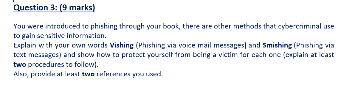 Solved Question 3: (9 marks) You were introduced to phishing | Chegg.com