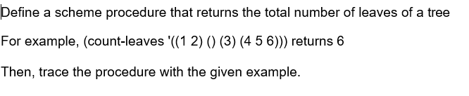 Solved Define a scheme procedure that returns the total | Chegg.com