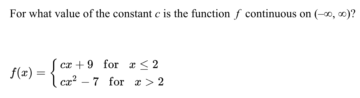 Solved For what value of the constant c is the function f | Chegg.com