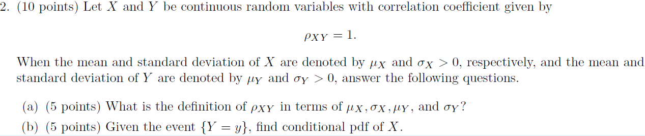 Solved Let X and Y be continuous random variables with | Chegg.com