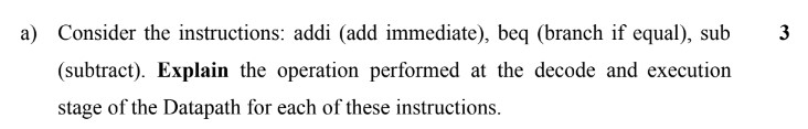 Solved 6a) ﻿Consider the instructions: addi (add immediate), | Chegg.com
