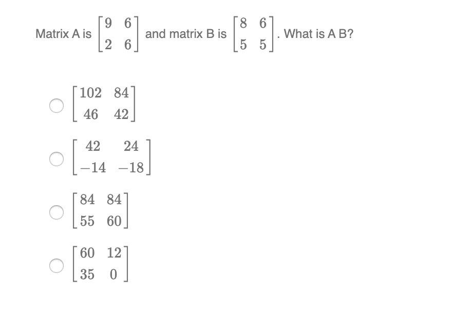 Solved Matrik A is ['? ) and matík b is ($ 6). What is AB? | Chegg.com