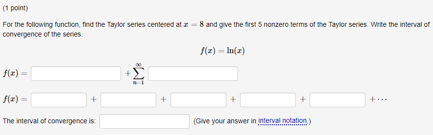 Solved (1 point) For the following function, find the Taylor | Chegg.com