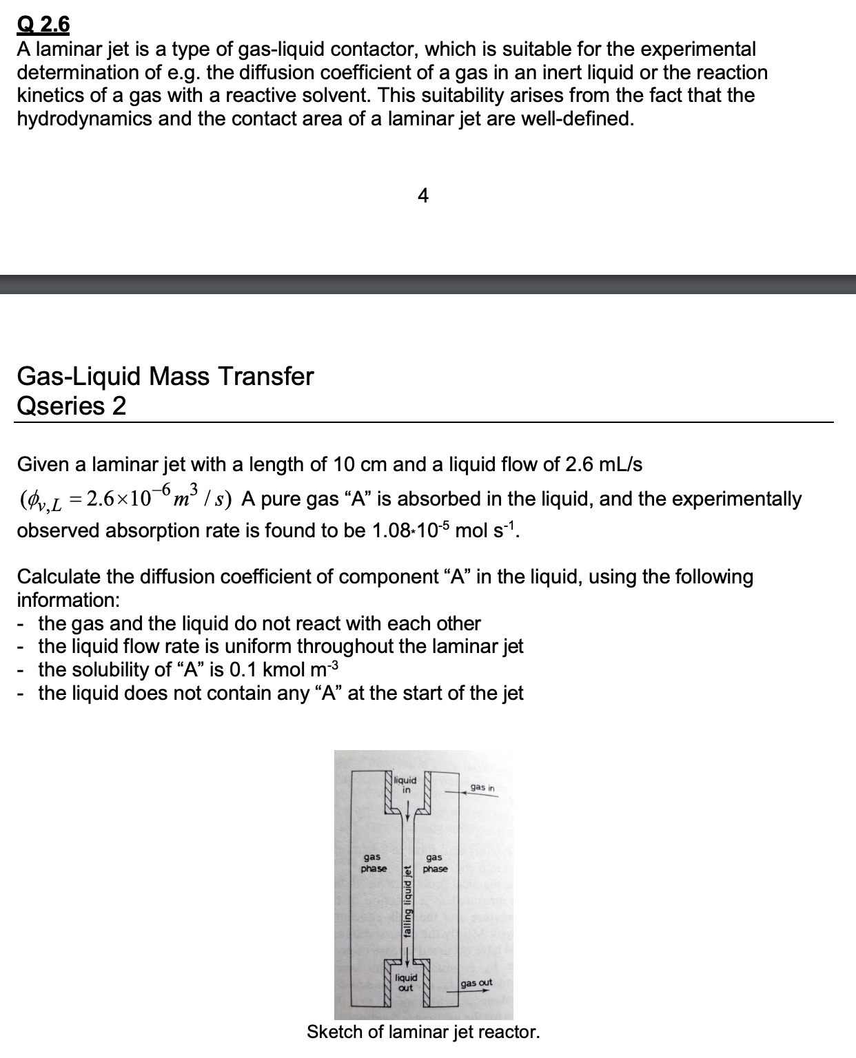 Solved Q2.6 A laminar jet is a type of gas-liquid contactor, | Chegg.com
