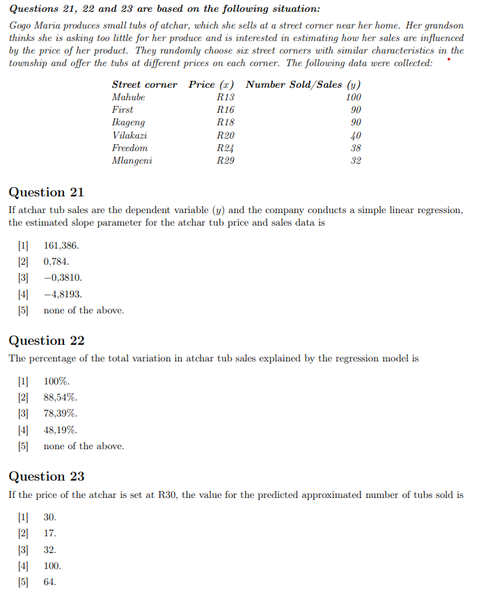 Solved Questions 21, 22 and 23 are based on the following | Chegg.com