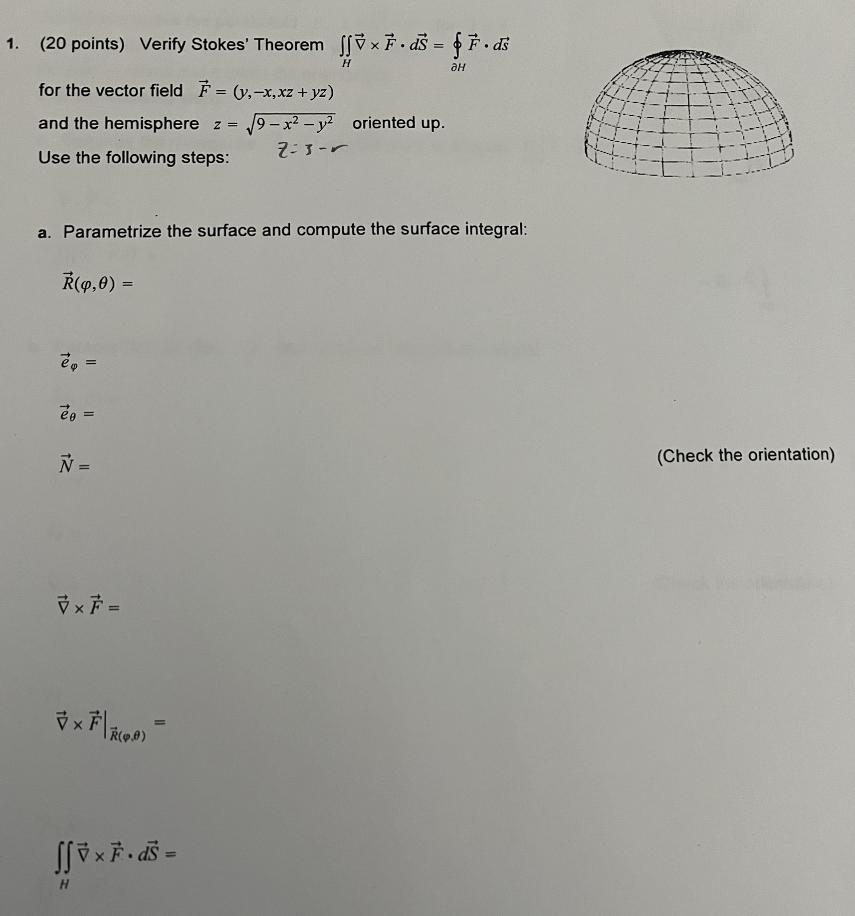 Solved (20 points) Verify Stokes' Theorem ∬H∇×F⋅dS=∮∂HF⋅ds | Chegg.com