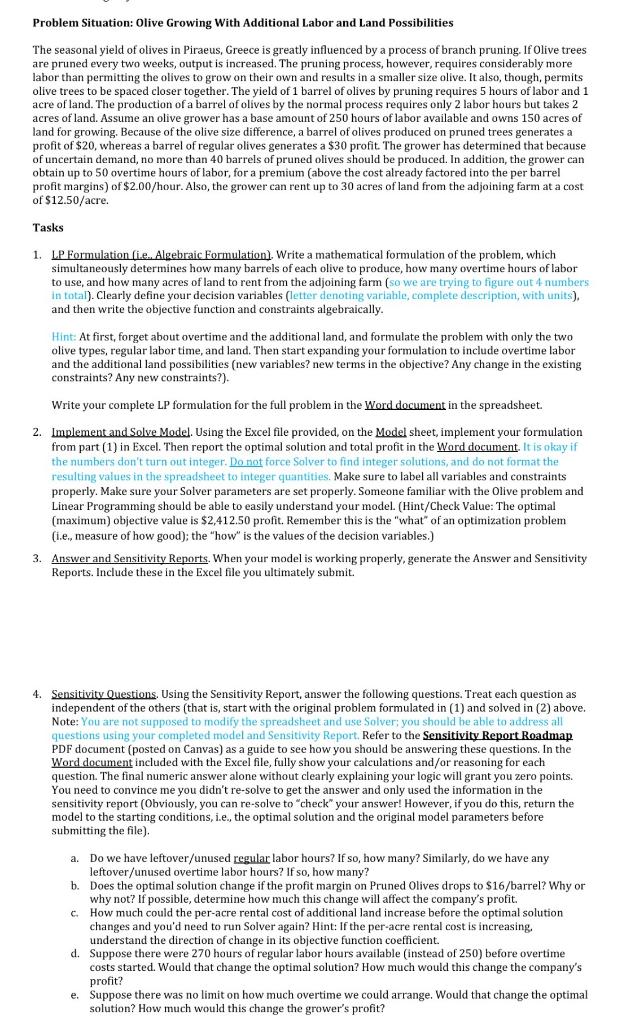 Solved Problem Situation: Olive Growing With Additional | Chegg.com