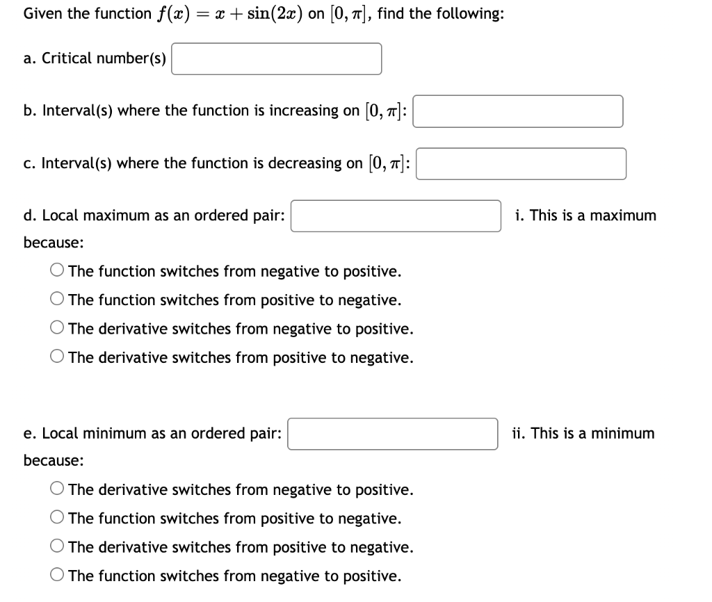 Solved Given the function f(x)=x+sin(2x) on [0,π], find the | Chegg.com