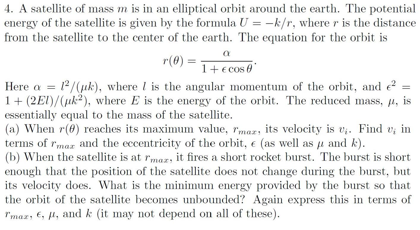 Solved 4. A satellite of mass m is in an elliptical orbit | Chegg.com