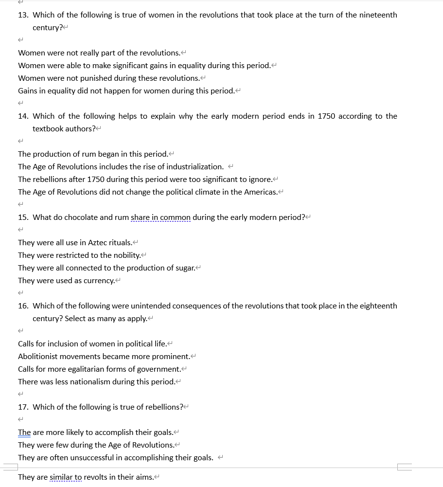 13. Which of the following is true of women in the | Chegg.com