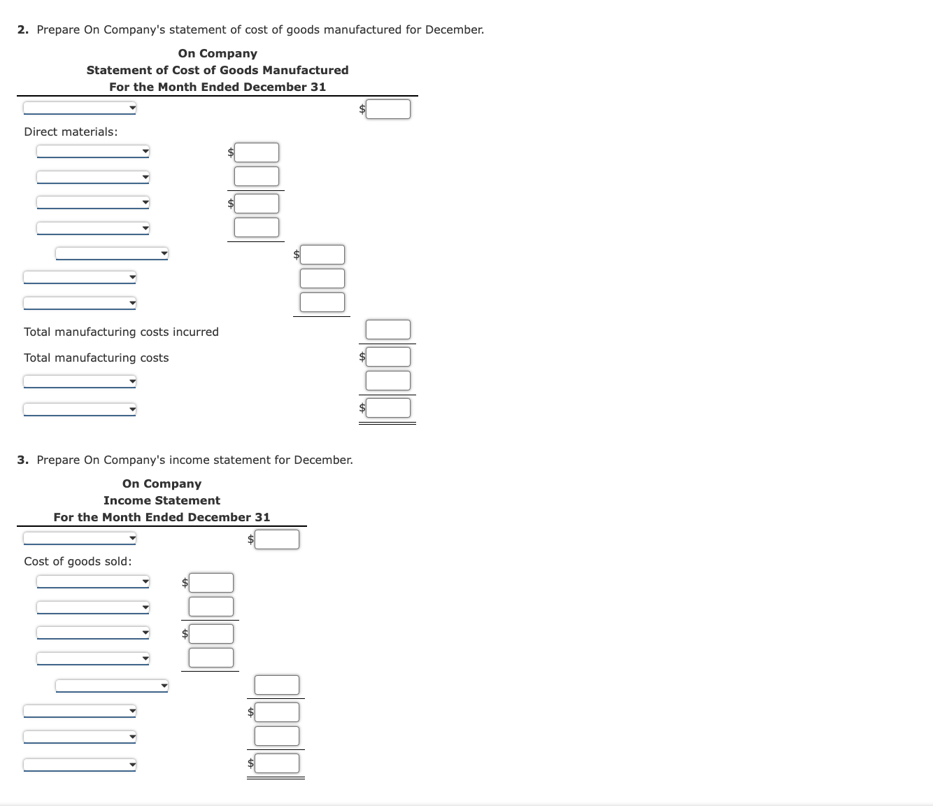 Solved Manufacturing Income Statement, Statement of Cost of | Chegg.com