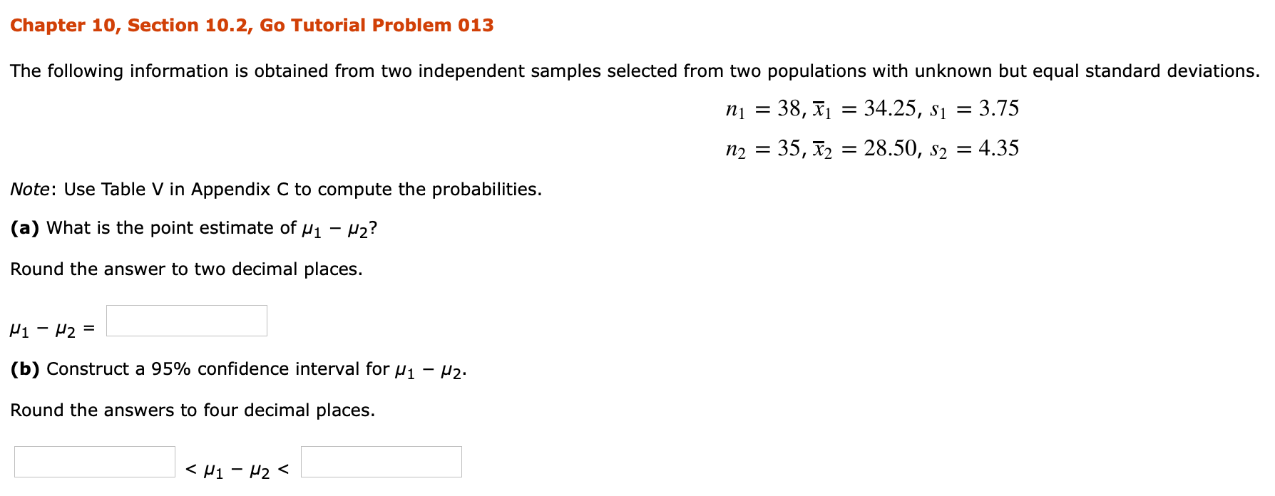 Solved Chapter 10, Section 10.2, Go Tutorial Problem 013 The | Chegg.com