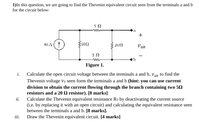 Solved 1)In this question, we are going to find the Thevenin | Chegg.com