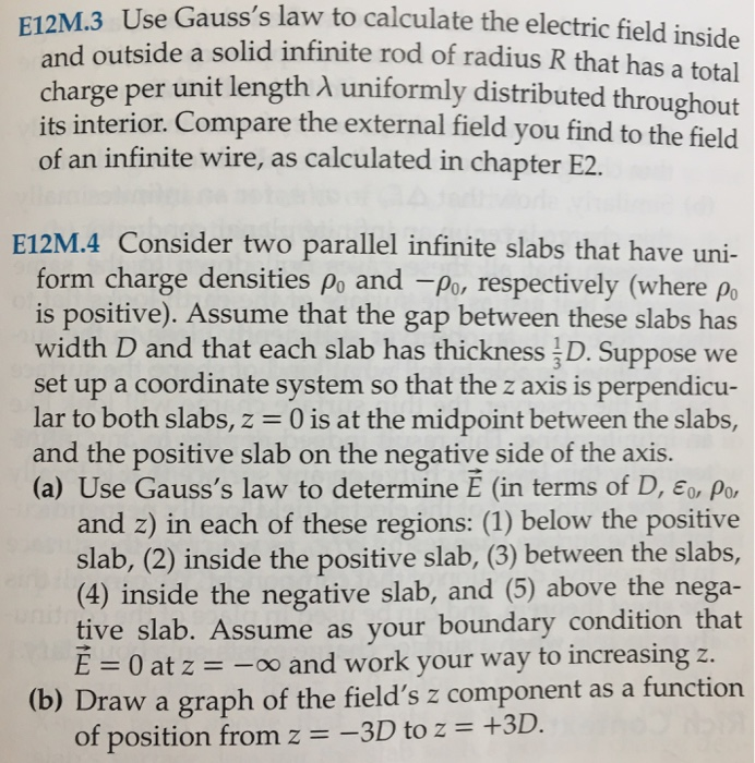 Solved E12M.3 Use Gauss's law to calculate the electric | Chegg.com