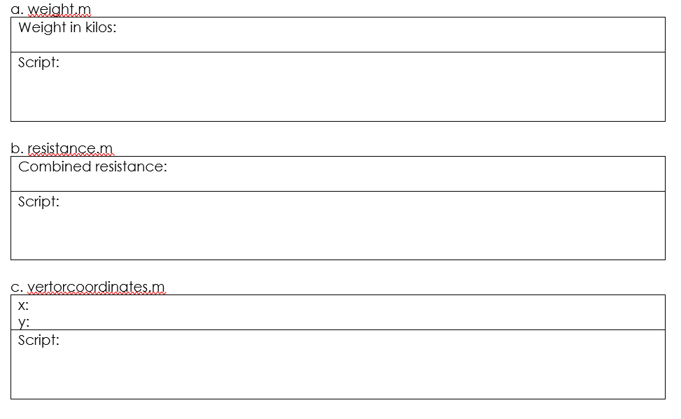 Solved 4. Create scripts for the following problems. Make | Chegg.com