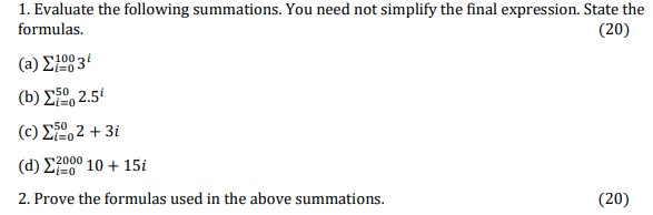 Solved Evaluate the following summations. You need not | Chegg.com