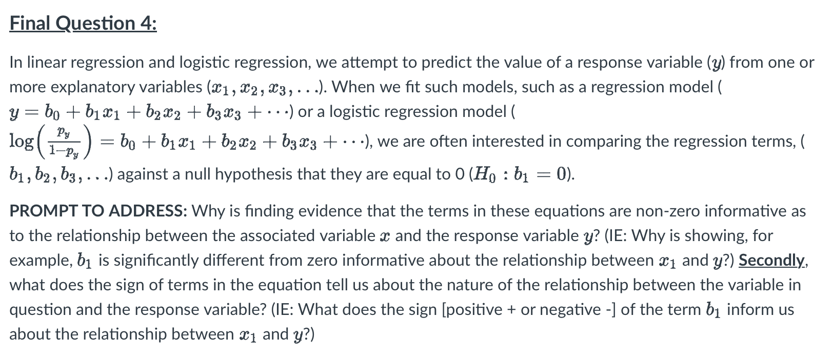 Solved Final Question 4:In linear regression and logistic | Chegg.com