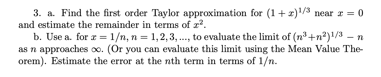 Solved 3. a. Find the first order Taylor approximation for | Chegg.com