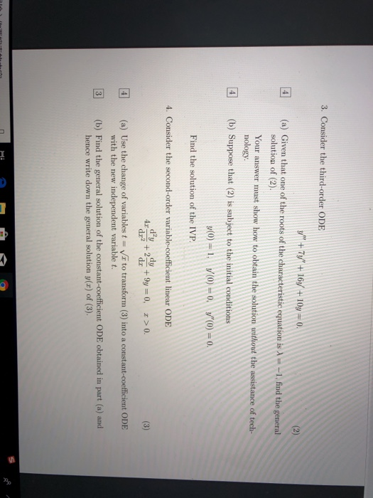 Solved 3. Consider the third-order ODE 16/ + 10y-0. ® a) | Chegg.com Solved 3. Consider the third-order ODE 16/ + 10y-0. ® a) | Chegg.com