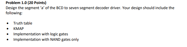 Solved Problem 1.0 (20 Points) Design the segment 'a' of the | Chegg.com