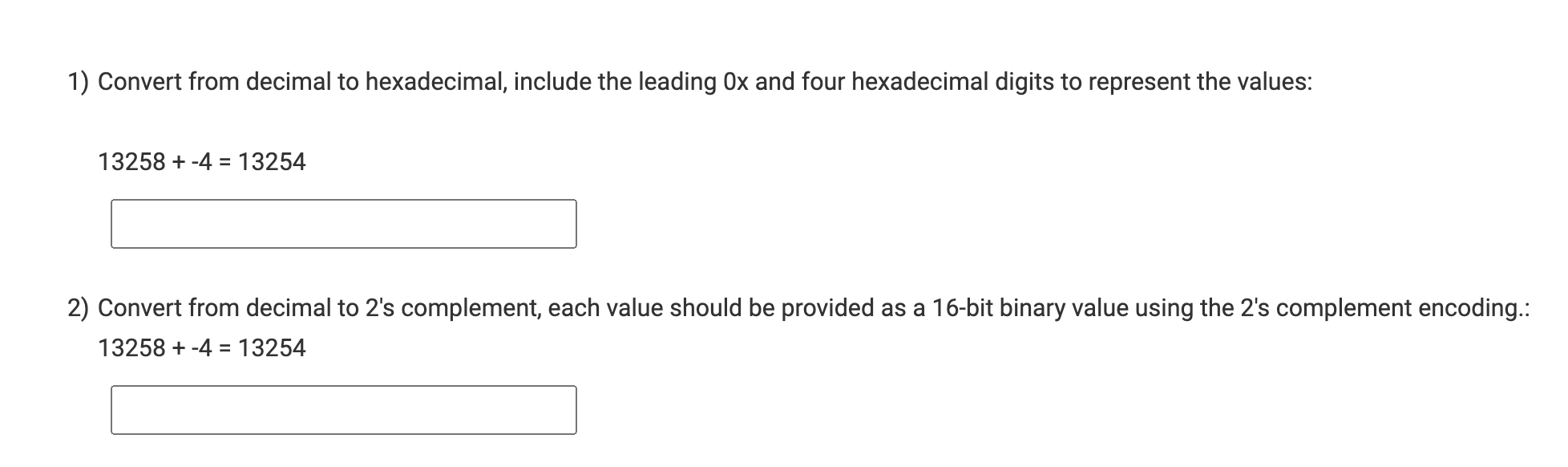 Solved 1) Convert from decimal to hexadecimal, include the | Chegg.com