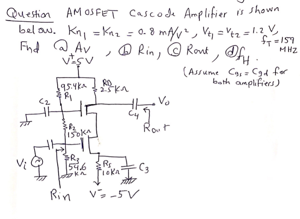 Solved Question AMOSFET Cascode Amplifier is shown below. | Chegg.com