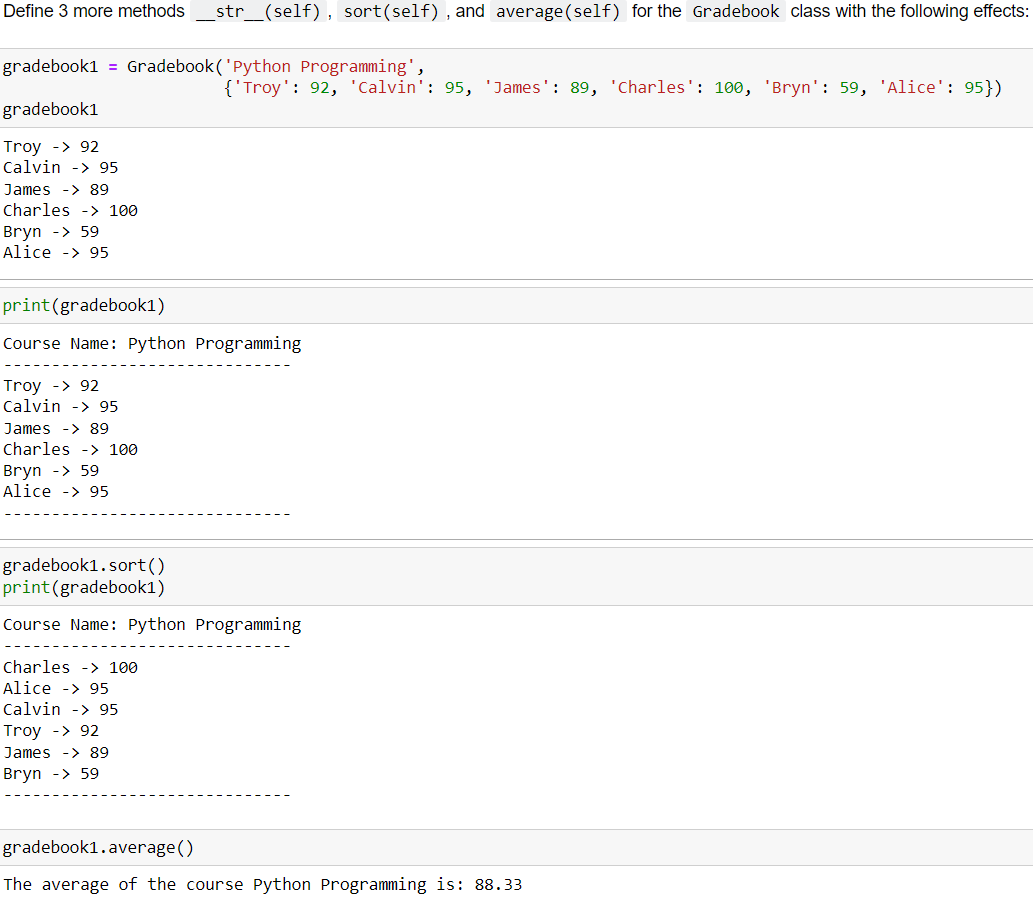 Solved the original class definition is: class Gradebook: | Chegg.com