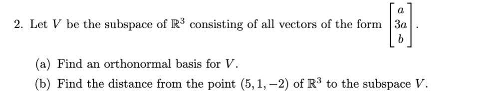 Solved 2. Let V be the subspace of R3 consisting of all | Chegg.com