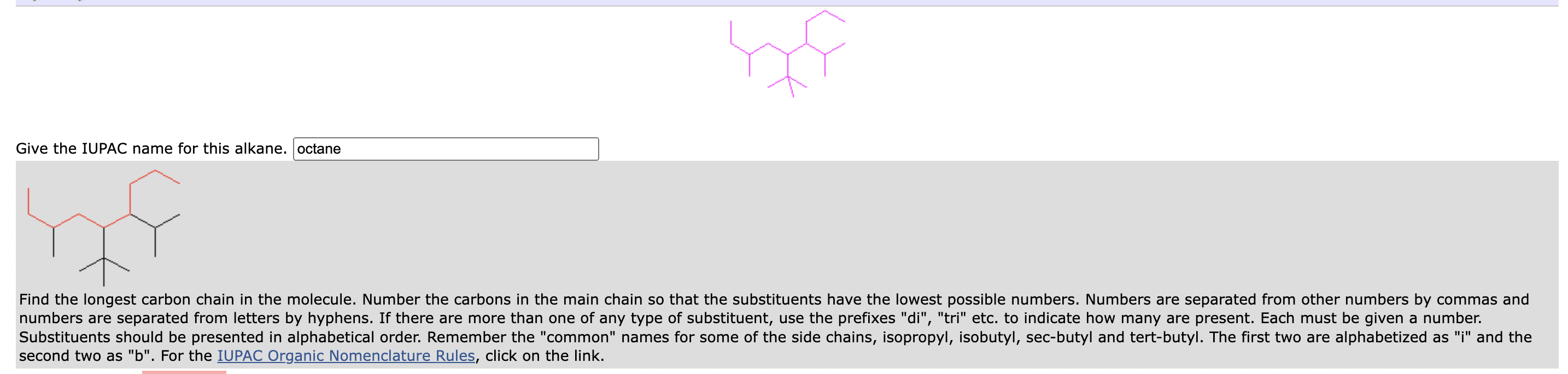Solved ty Give the IUPAC name for this alkane. octane Find | Chegg.com
