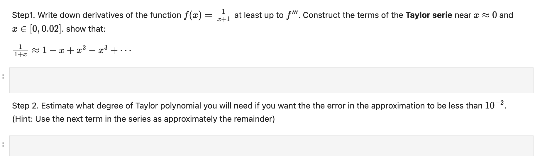 Solved Step1. Write down derivatives of the function | Chegg.com