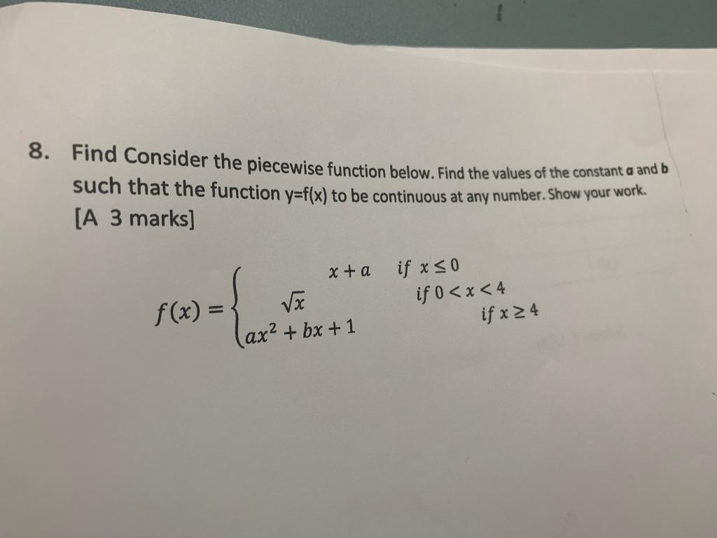 Solved 8. Find Consider the piecewise function below. Find | Chegg.com