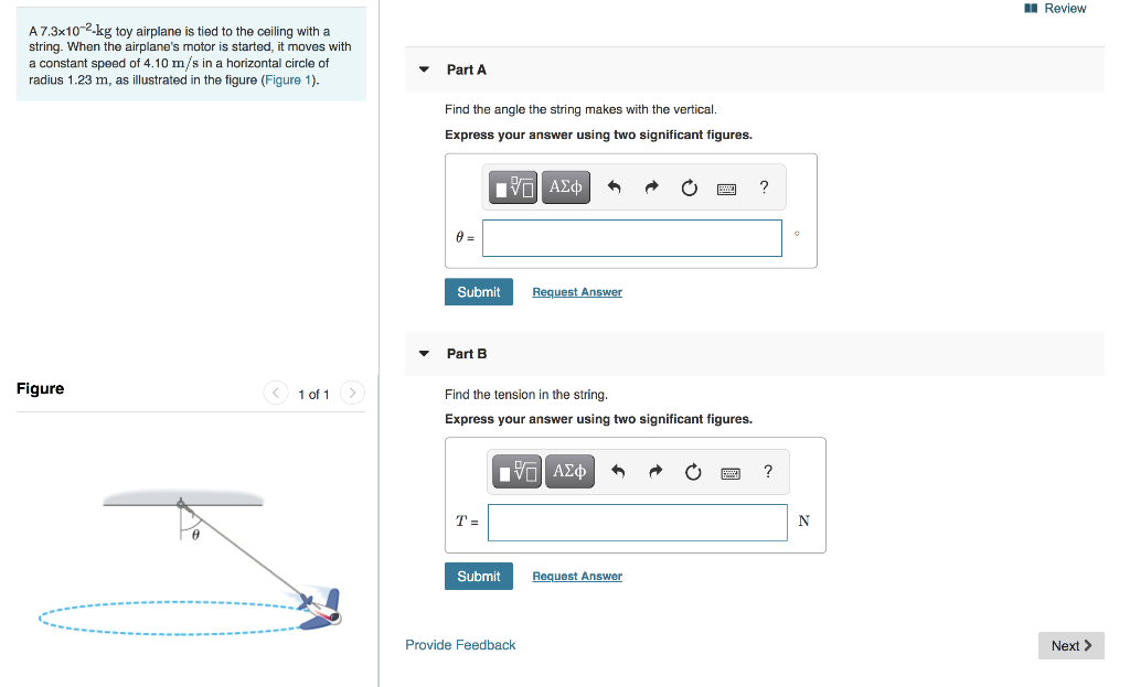 Solved - Review Review A 7.3x10-2kg toy airplane is tied to | Chegg.com