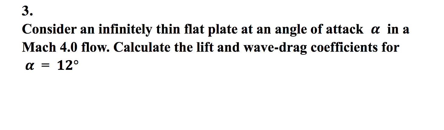 Solved 3. Consider an infinitely thin flat plate at an angle | Chegg.com