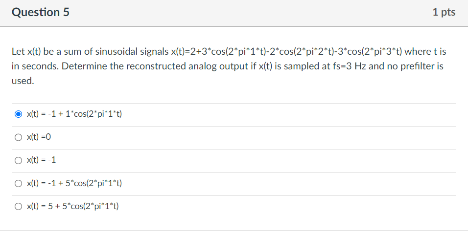 Solved Question 5Let x(t) ﻿be a sum of sinusoidal signals | Chegg.com