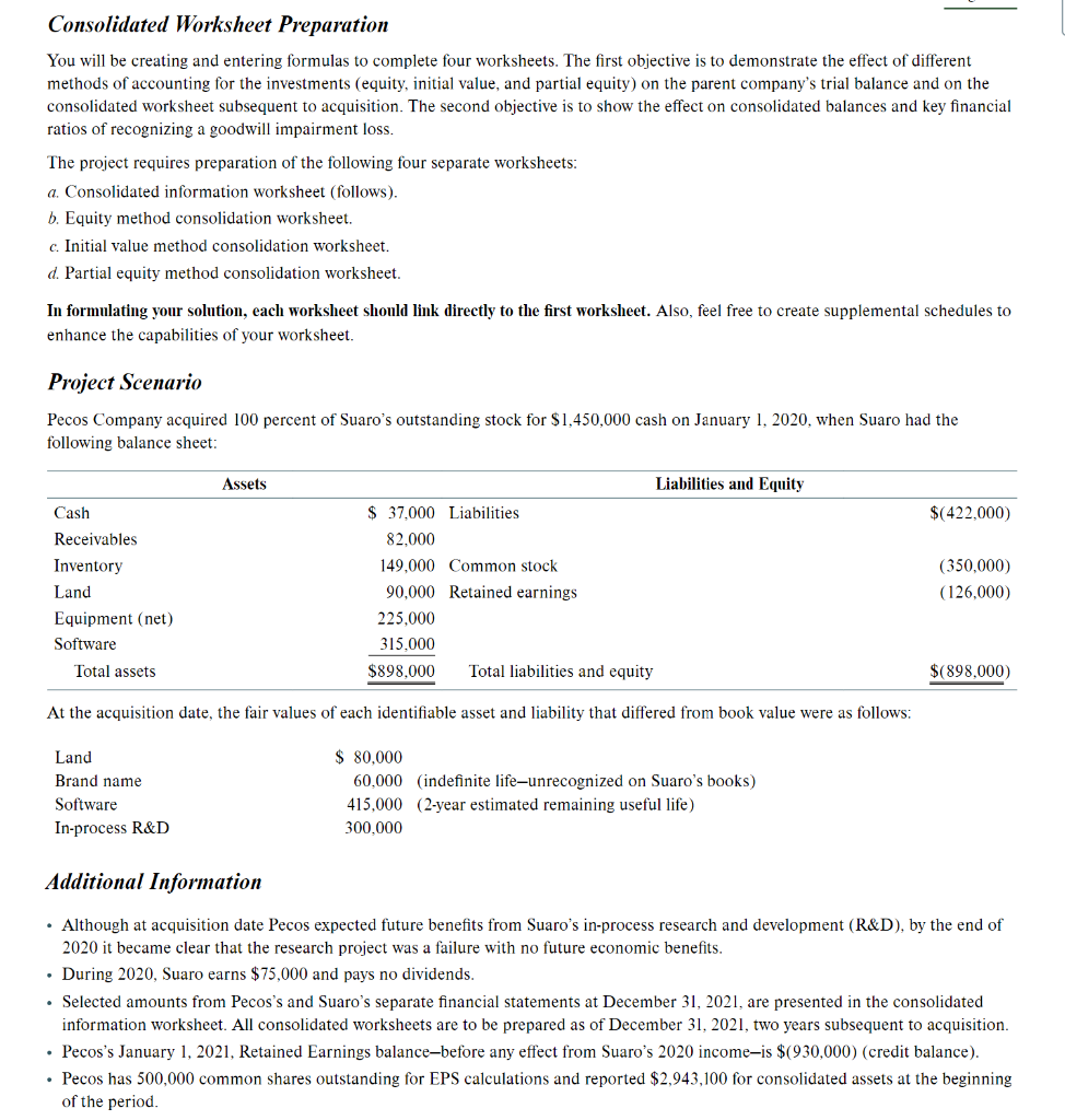 Solved Consolidated Worksheet Preparation You will be | Chegg.com