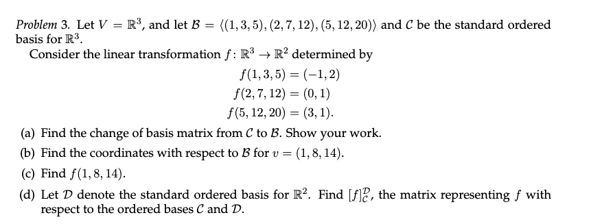 Solved Problem 3. Let V=R3, and let | Chegg.com