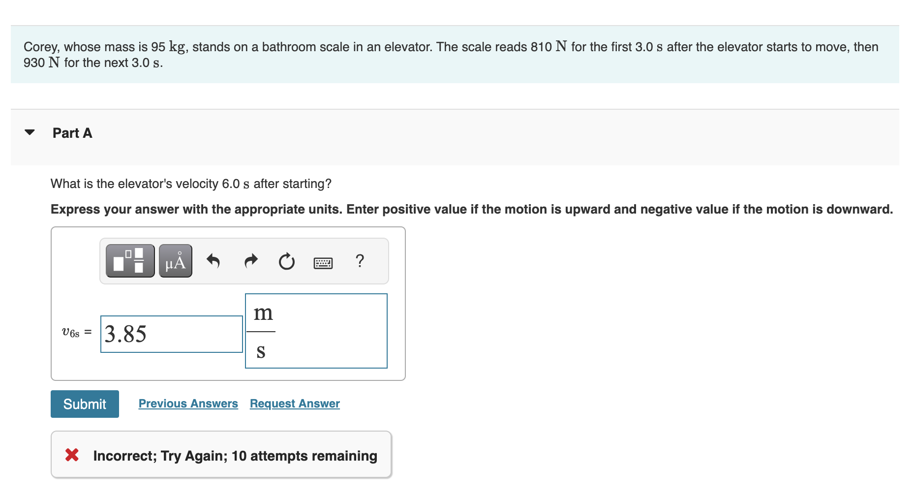Solved Corey, whose mass is 95 kg, stands on a bathroom | Chegg.com