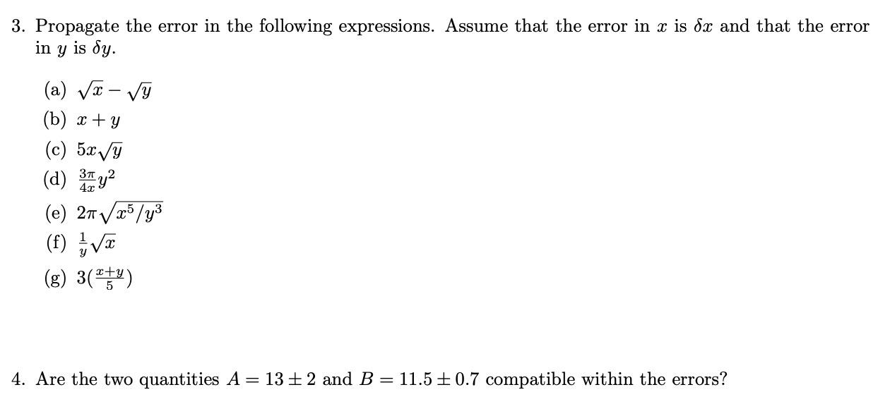 Solved 3. Propagate the error in the following expressions. | Chegg.com