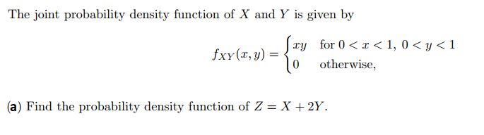 Solved The joint probability density function of x ﻿and Y is | Chegg.com