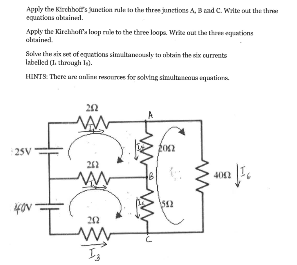 Solved Apply the Kirchhoff's junction rule to the three | Chegg.com